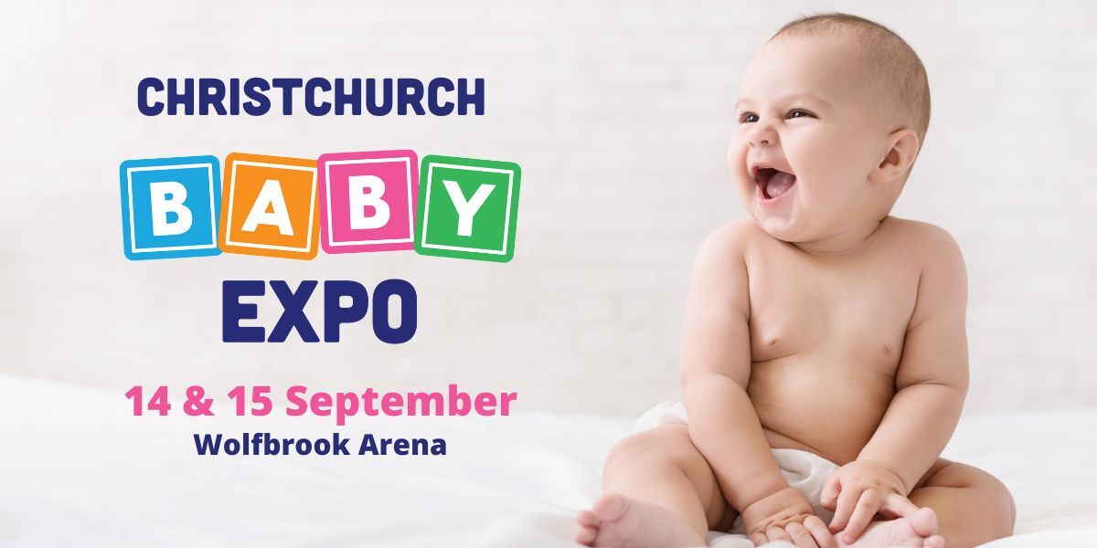 Christchurch Baby Expo 2024 (September Edition) - Tots to Teens